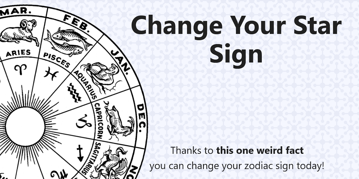 Change Your Star Sign